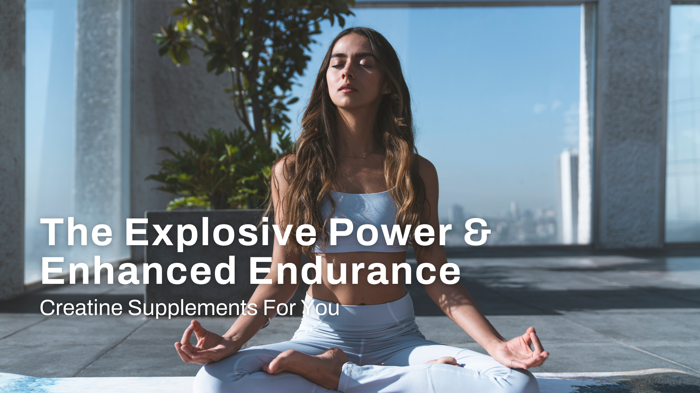 Creatine Supplements: The Explosive Power and Enhanced Endurance ...